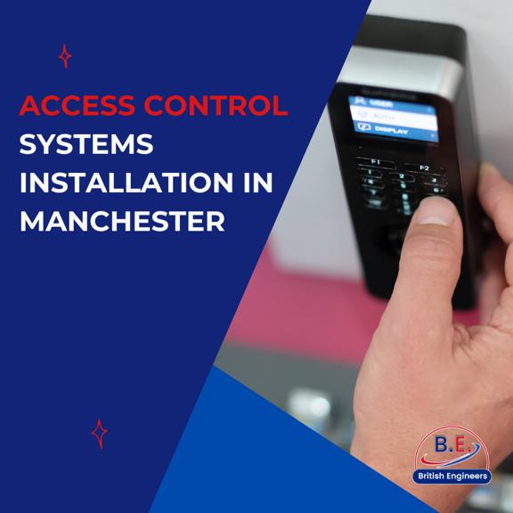 Access Control Systems Installation Manchester